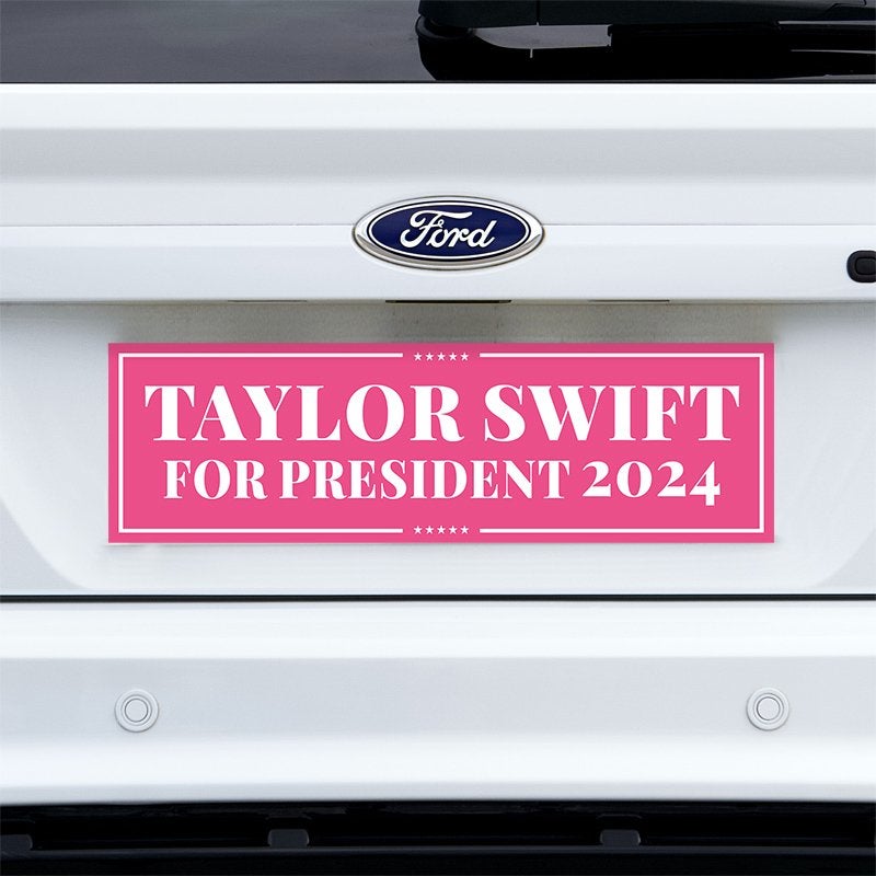 Taylor Swift for President | Funny Political Bumper Sticker ...