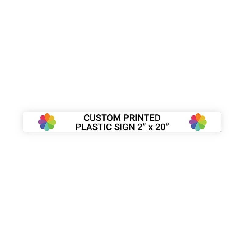 2" x 20" Colored Plastic Sign - Custom Signs