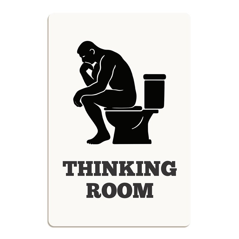 Thinking Room Restroom Humor Décor | CustomSigns.com