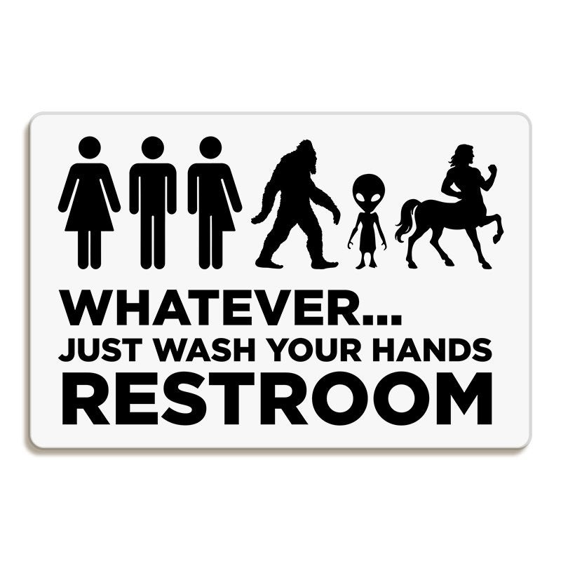 Funny Restroom Sign – Just Wash Your Hands | Customsigns.com