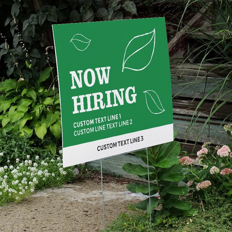 Custom Now Hiring Yard Sign with Leaf Design - CustomSigns.com
