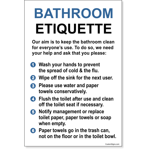 Bathroom Etiquette Sign Custom Signs