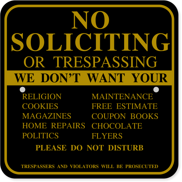 We Don't Want It Sign - Custom Signs