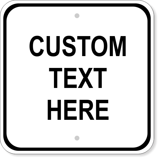 Custom Text Headline Tall Aluminum Sign | 18" x 12" - Custom Signs