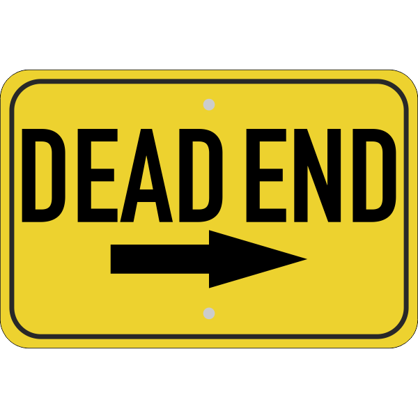 Horizontal Right Arrow Dead End Sign - Custom Signs
