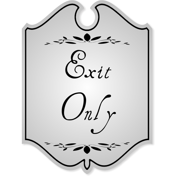 Deco Exit Only Sign 2 - Custom Signs