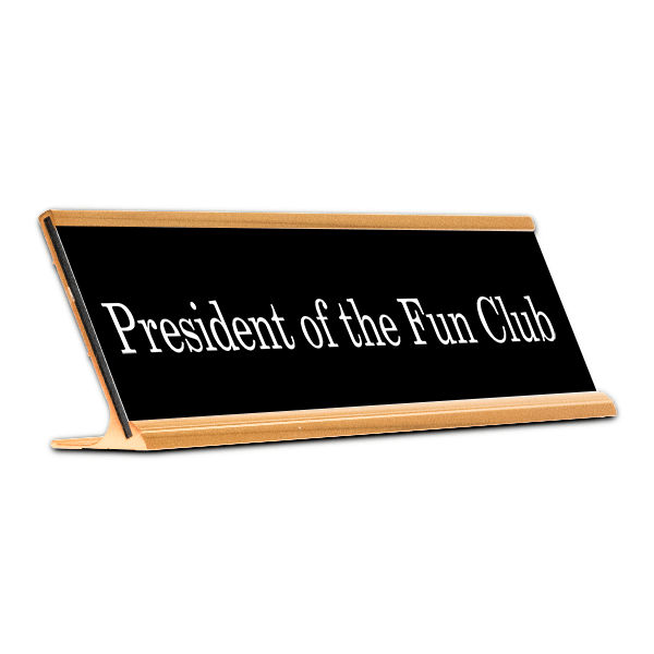 President of the Fun Club Funny Name Plate | Customsigns.com
