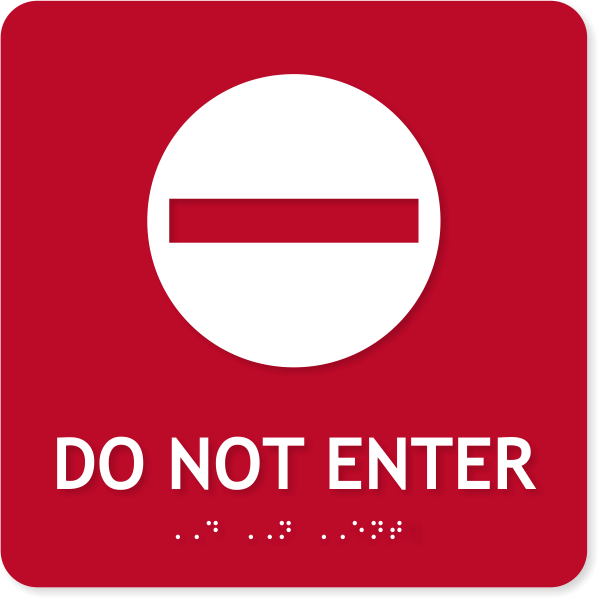 8" x 8" ADA Do Not Enter Icon Sign - CustomSigns.com