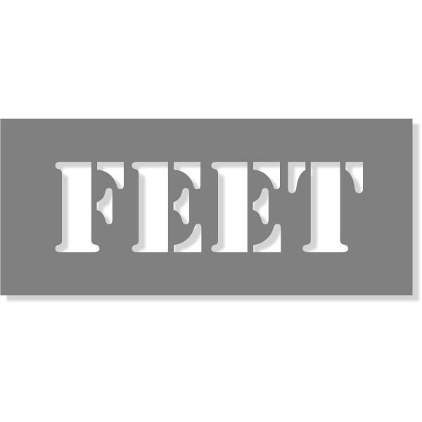 6" x 14" with 3" Letters "Feet" Stencil - CustomSigns.com