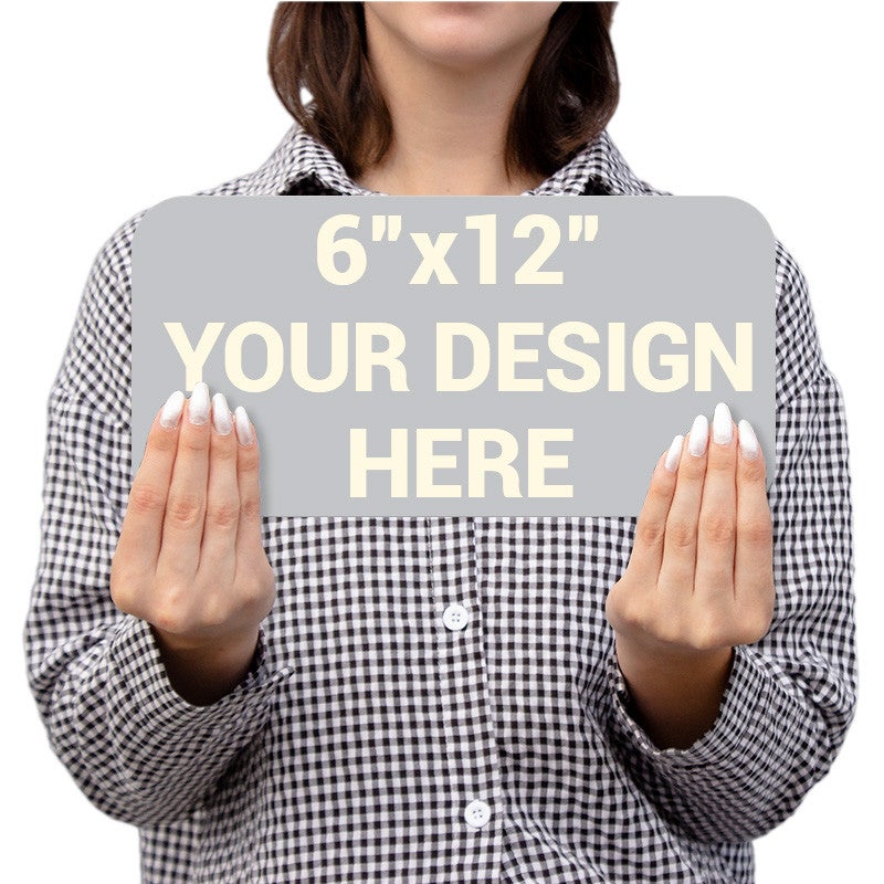 6" x 12" Custom Aluminum Sign | Custom Signs