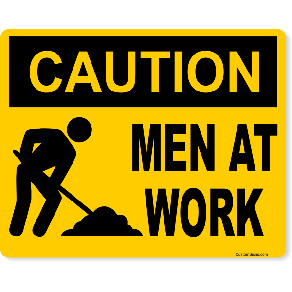 8" x 10" Caution Men at Work Full Color Sign - CustomSigns.com