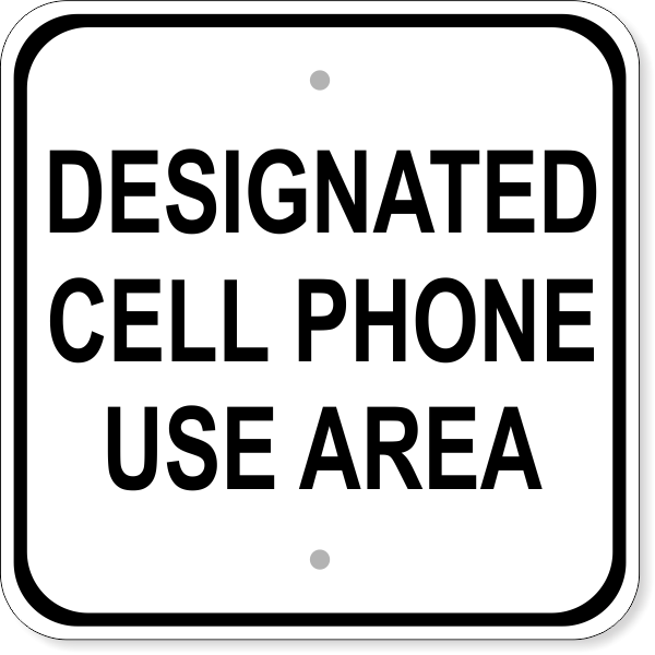 Cell Phone Area Aluminum Sign | 12" x 12" - Customsigns.com
