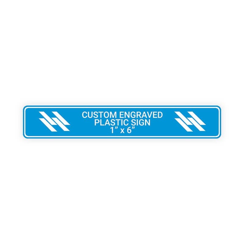 Engraved Sign Horizontal - 1" x 6"| Customsigns.com
