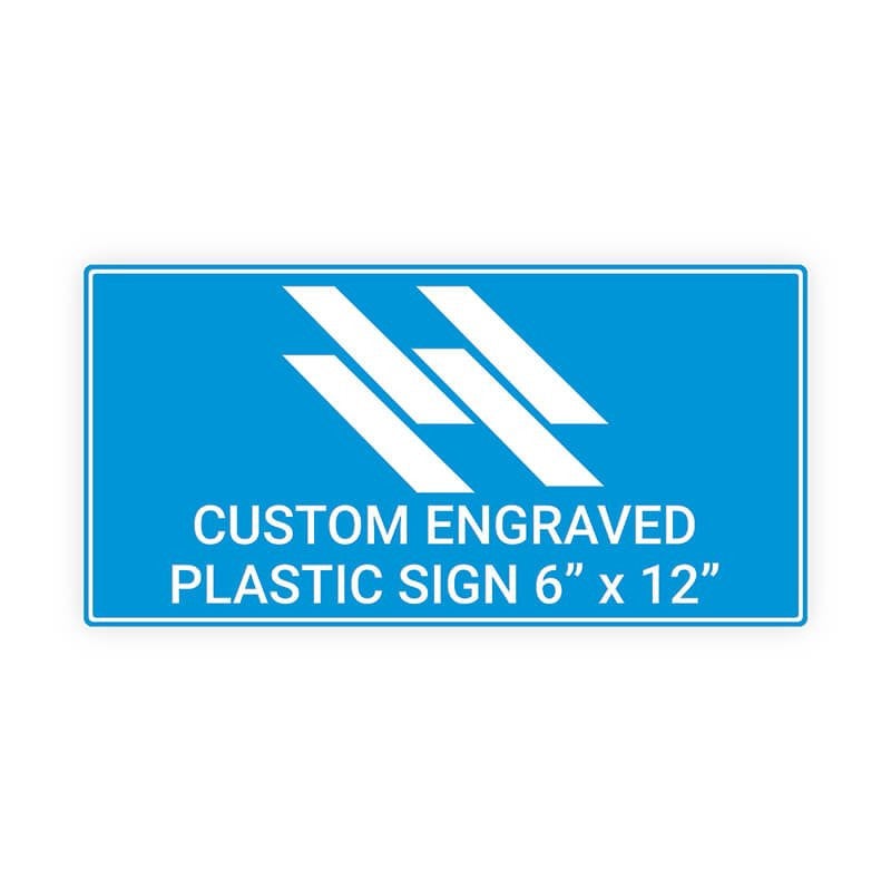 Engraved Sign Horizontal - 6" x 12"| Customsigns.com
