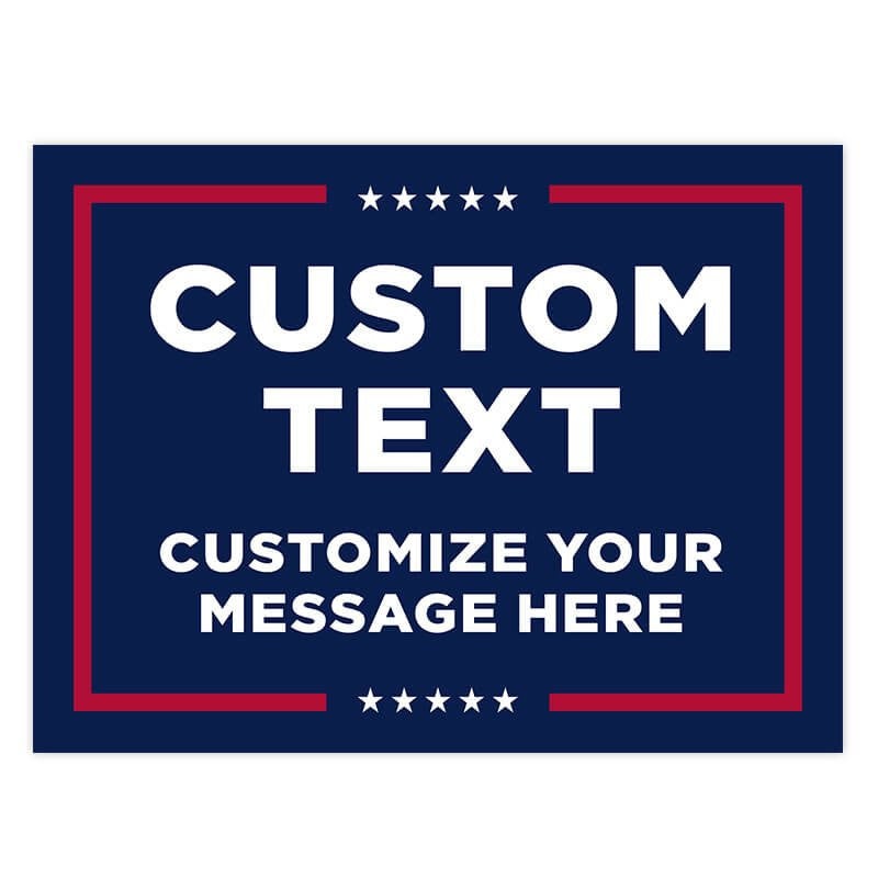 Custom Trump Yard Sign - CustomSigns.com