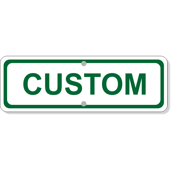 Custom Text Add-On Aluminum Sign Green | 4" x 12" | Customsigns.com