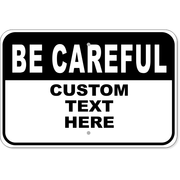 Think Safety First Sign - Custom Signs