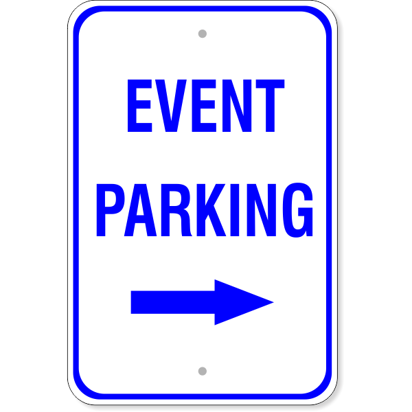 Customized Event Parking Right Arrow Sign - Custom Signs