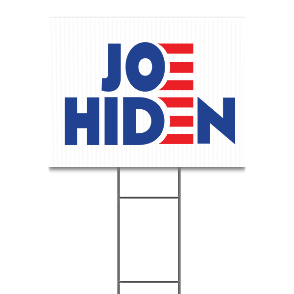 Joe Hiden Yard Sign - CustomSigns.com
