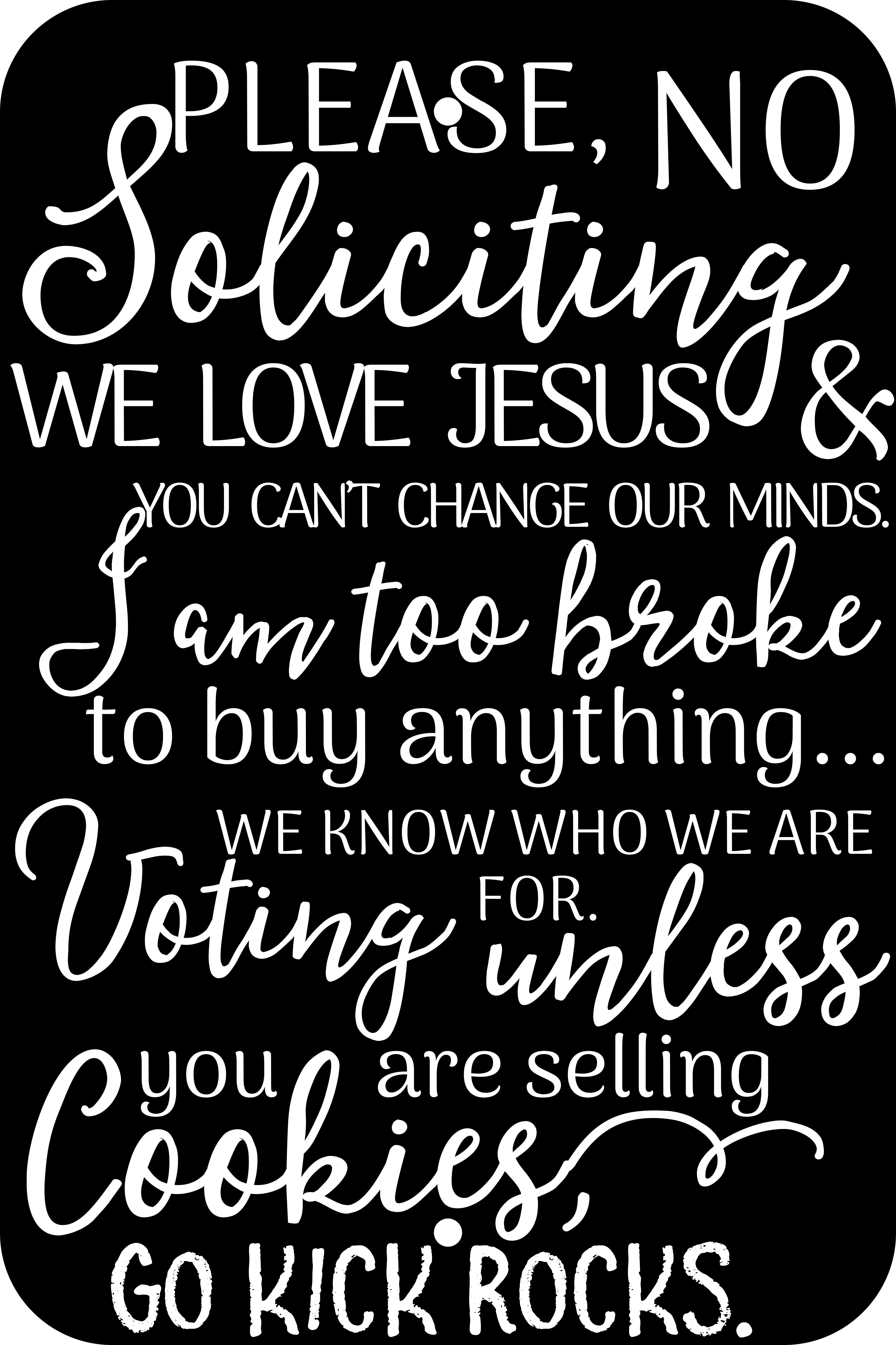 Kick Rocks Sign - Custom Signs