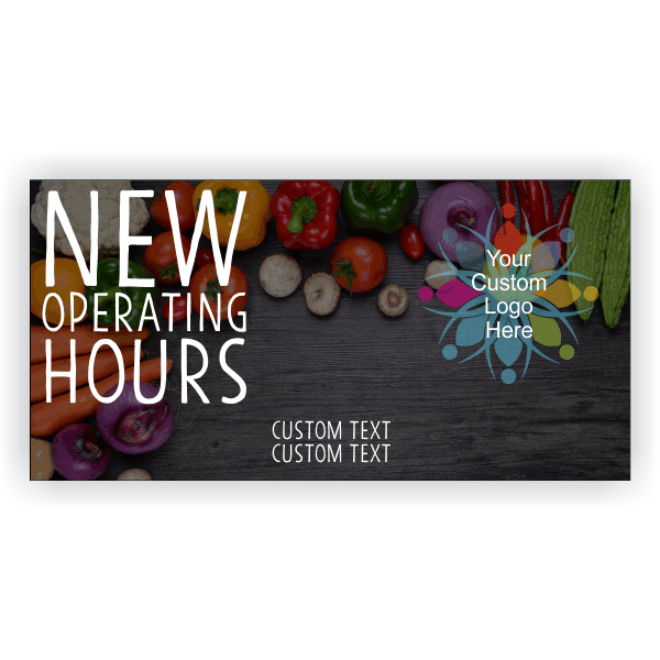 New Hours Grocery Banner - Custom Signs