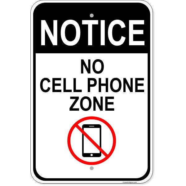 No Cell Phone Zone Aluminum Sign | 18" x 12" - Customsigns.com