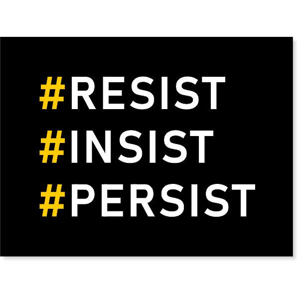 #Resist Sign - CustomSigns.com
