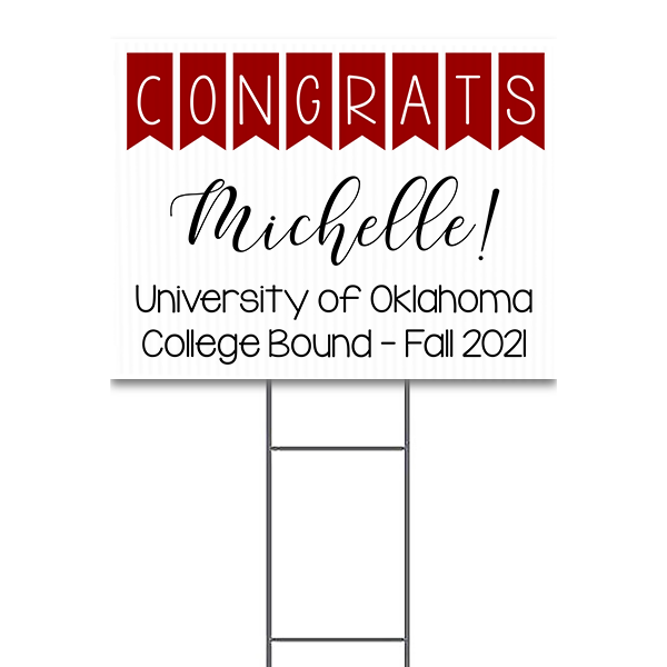 Congrats College Bound Yard Sign - CustomSigns.com