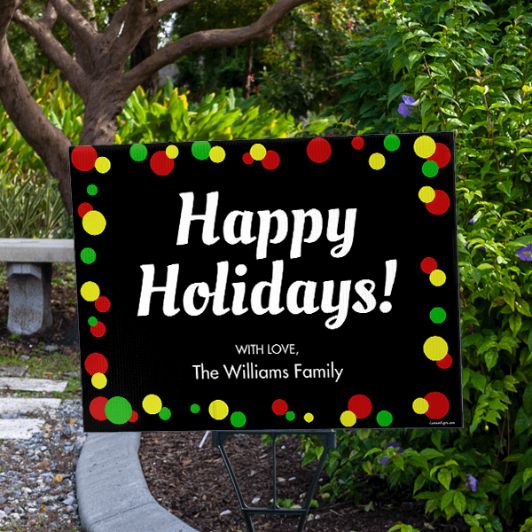 Multi Colored Circles Holiday Yard Sign - CustomSigns.com