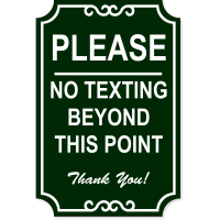 No Texting Ornate Engraved Plastic Sign | 18" x 12" - Customsigns.com