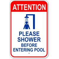 18" x 12" Aluminum "Attention Please Shower" Sign - CustomSigns.com