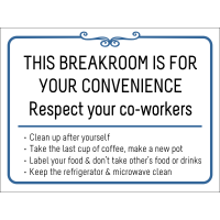 Breakroom Rules Respect Vinyl Sign - Custom Signs