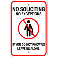 No Exceptions Sign | No Soliciting, Ships Next Day - Custom Signs