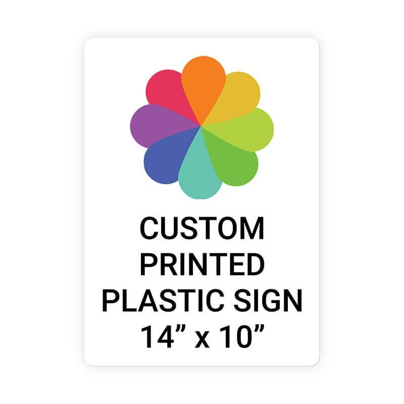14" x 10" Colored Plastic Sign - Custom Signs